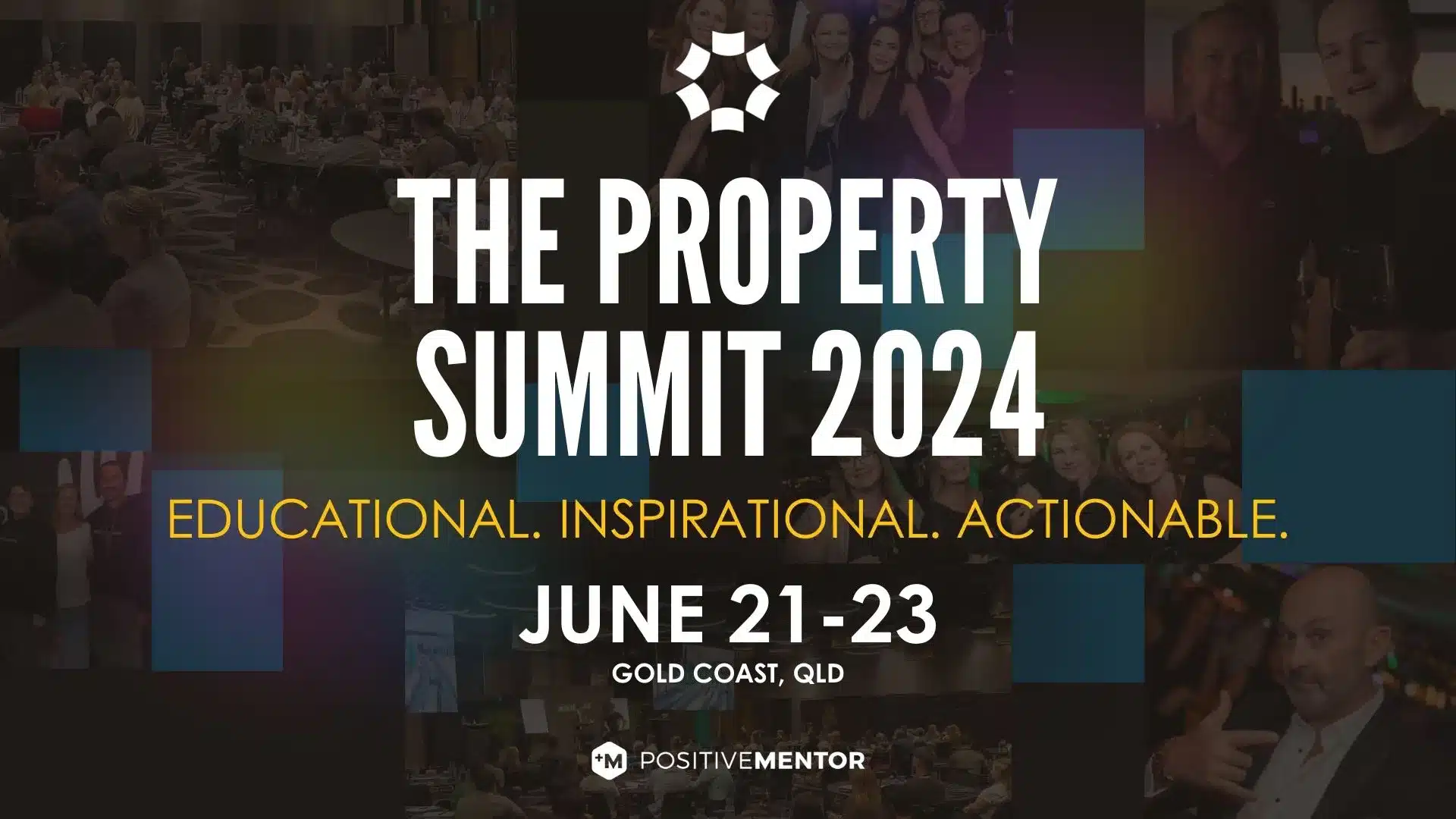 The Property Summit 2024 – Live Event - Positive Mentor